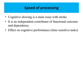 Stroke cognitive deficits and rehabilitation dr venugopal kochiyil | PPTX