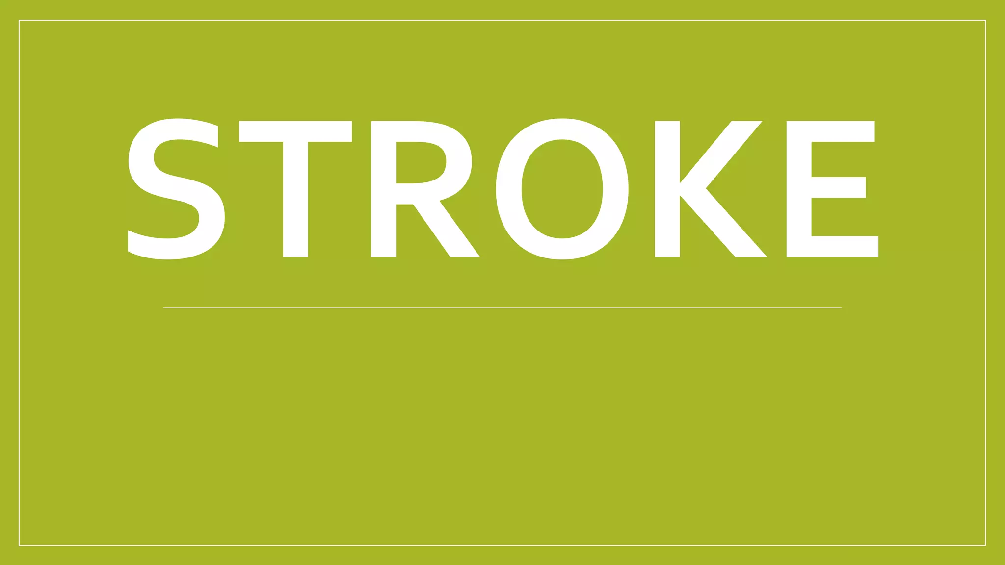 Stroke epidemiology person, place, time graph | PPTX