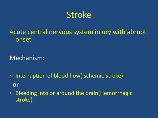 stroke FOAM Acute central nervous system injury with abrupt onset | PDF