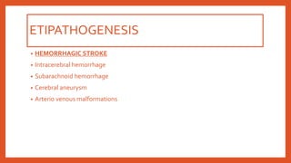 STROKE AND ITS TYPES - PATHOLOGY LECTURE | PPTX