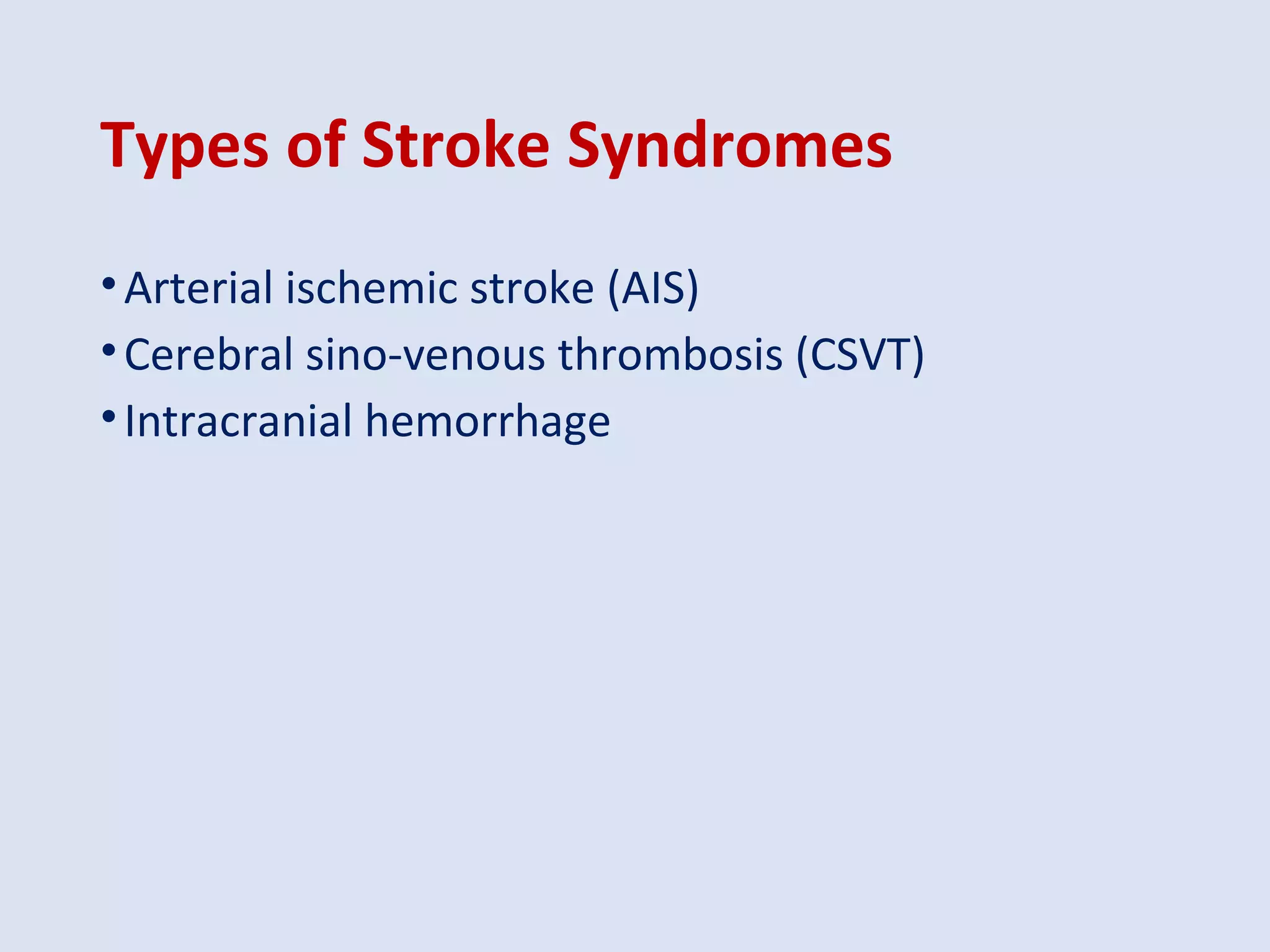 Stroke in infancy and childhood | PPT