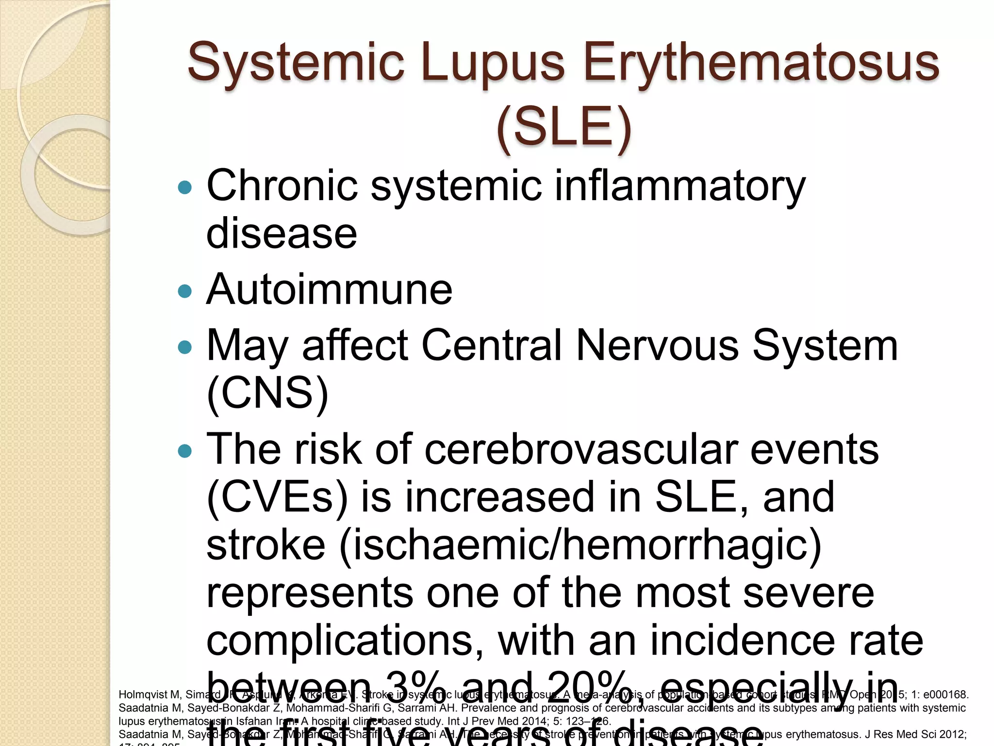 Stroke in Systemic Lupus Erythematosus and Antiphospolipid Syndrome | PPTX