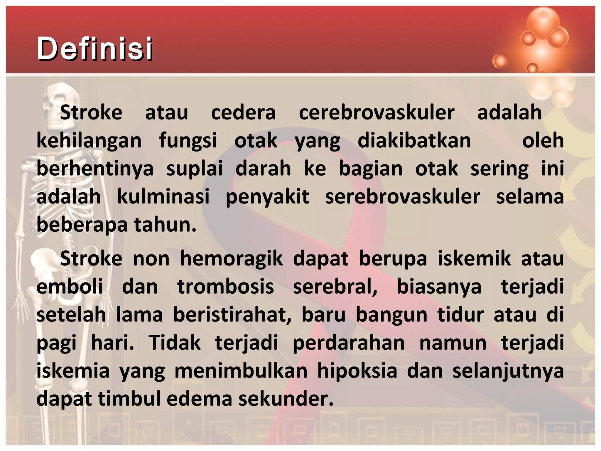 Stroke non hemoragik | PPT