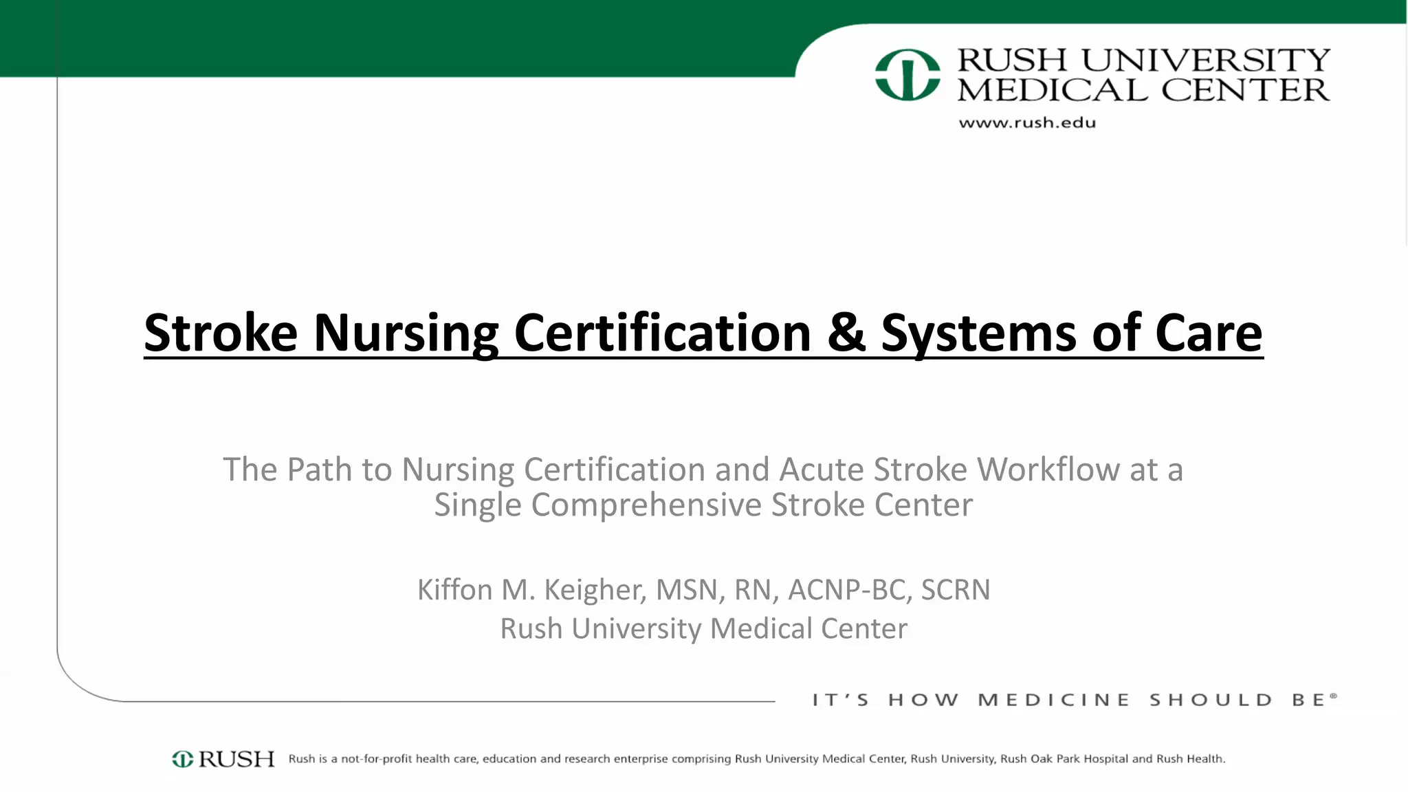 Stroke Nursing Certification Systems of Care.pptx
