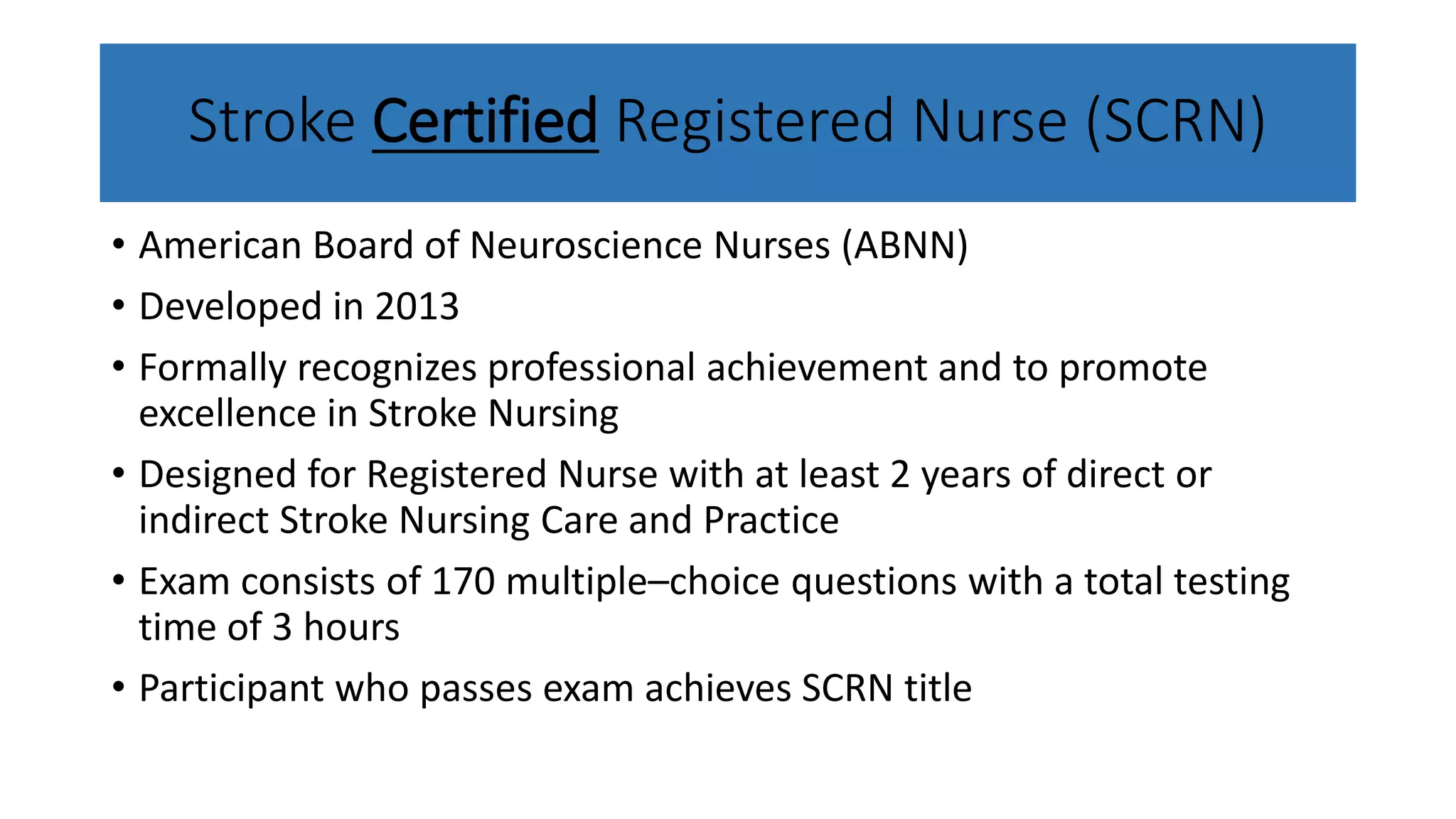 Stroke Nursing Certification Systems of Care.pptx