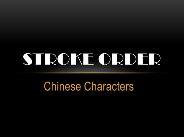 Stroke order | PPT