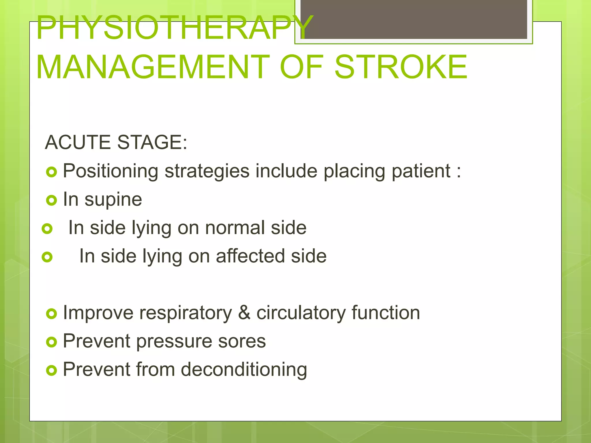 PHYSIOTHERAPY MANAGEMENT OF POST STROKE PATIENT. | PPTX