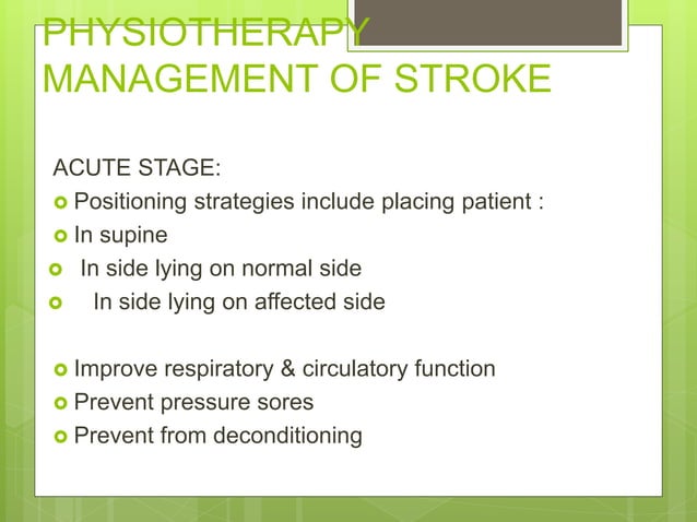 PHYSIOTHERAPY MANAGEMENT OF POST STROKE PATIENT. | PPTX