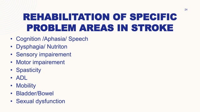 Stroke rehabilitation | PPTX | First Aid | Injuries