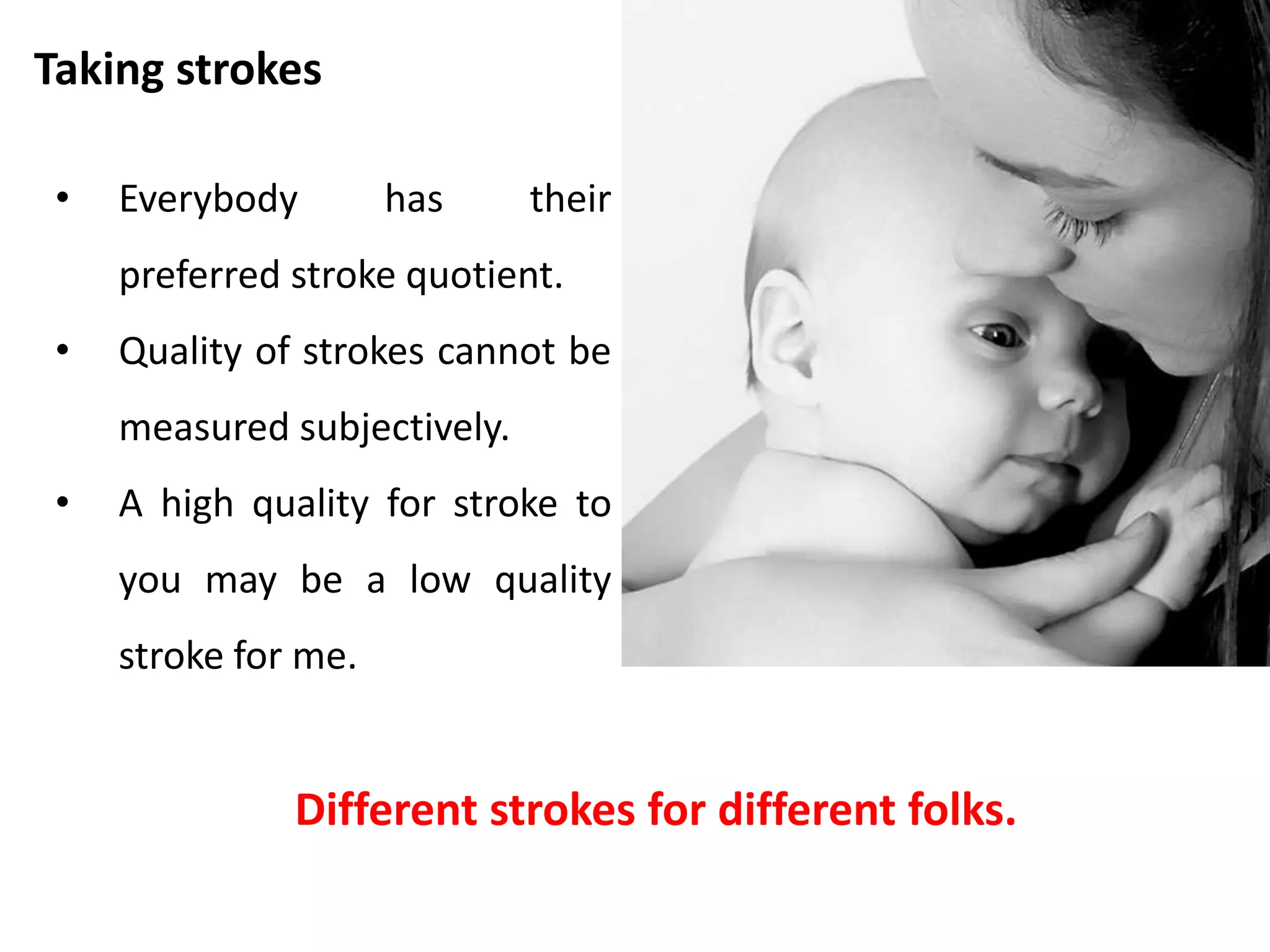 Transactional Analysis - Strokes | PPTX
