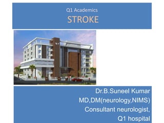 stroke talk at Q1 HOSPITAL.pptx