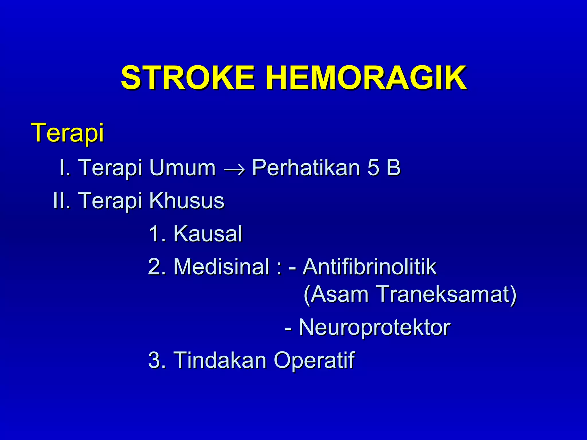 Stroke Basic Knowledge Bhs Indonesia | PPT