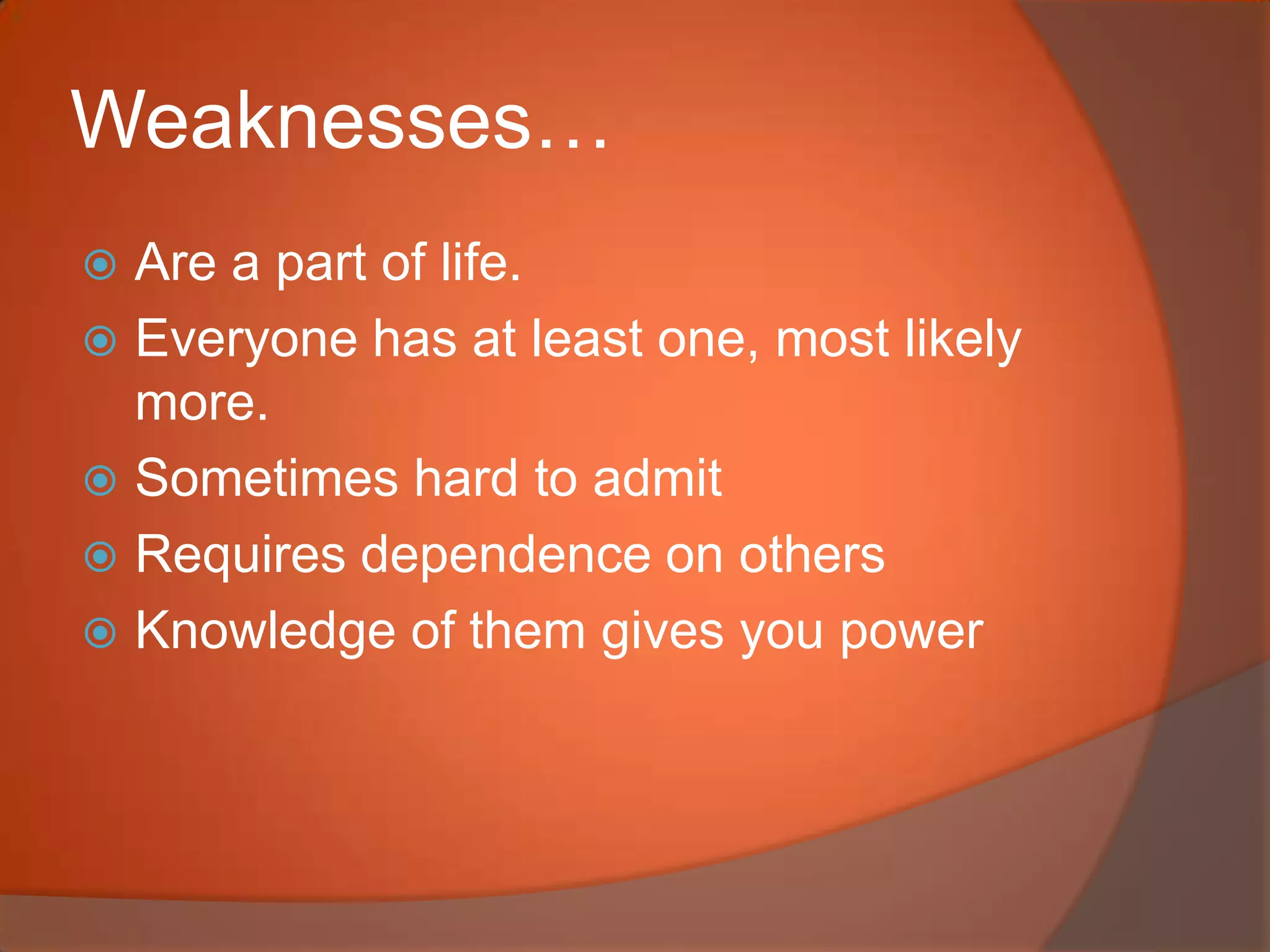What are your strengths? Do you have any weaknesses? | PPT