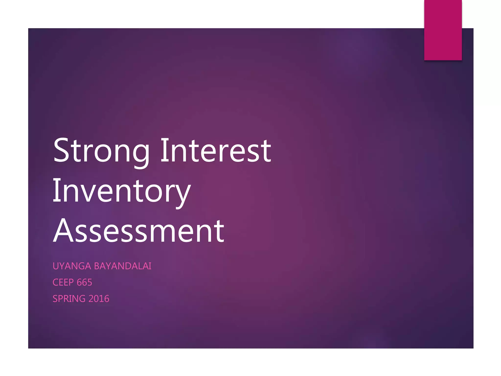 Strong Interest Inventory | PPTX