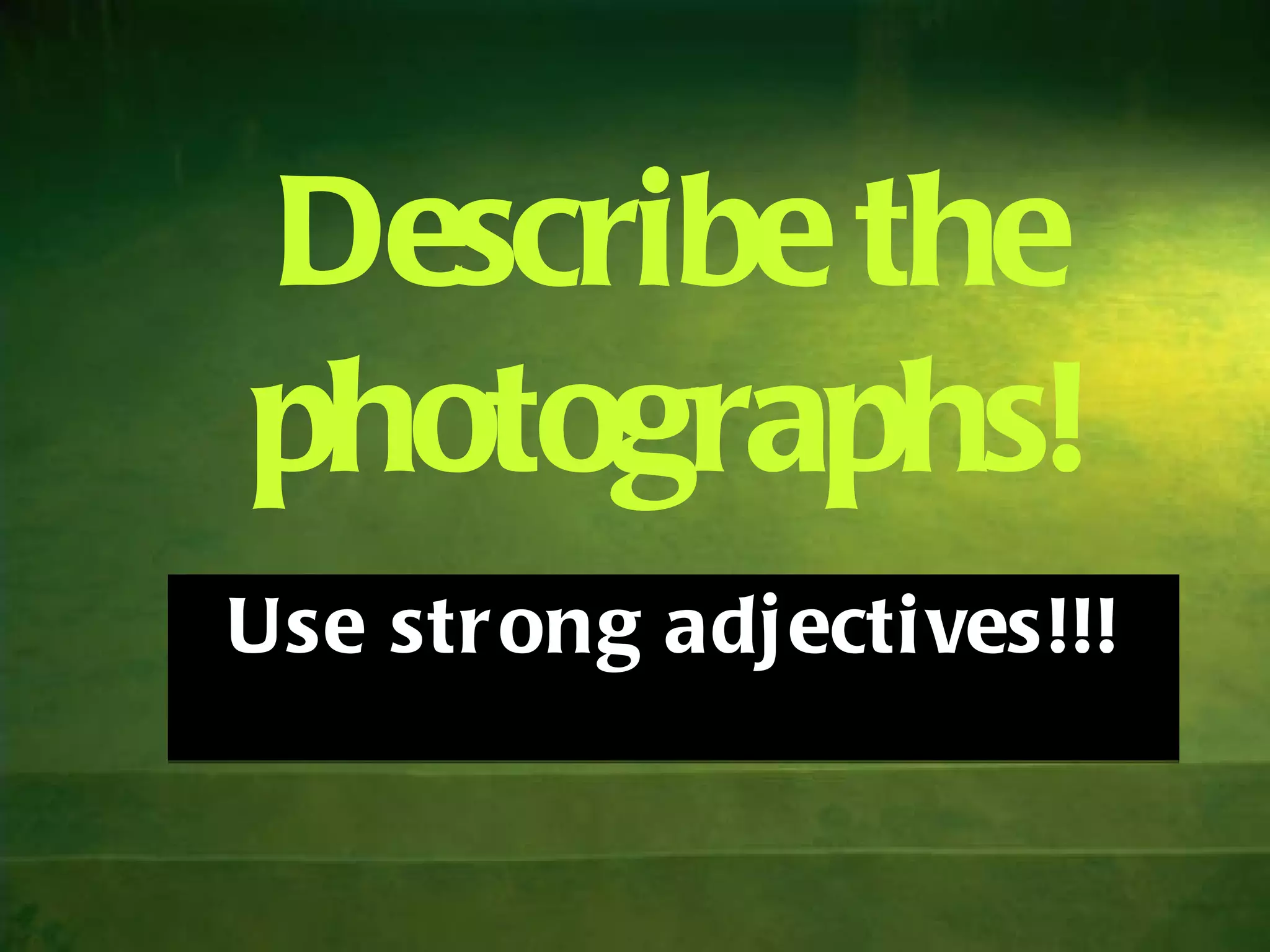 Strong adjectives | PPT
