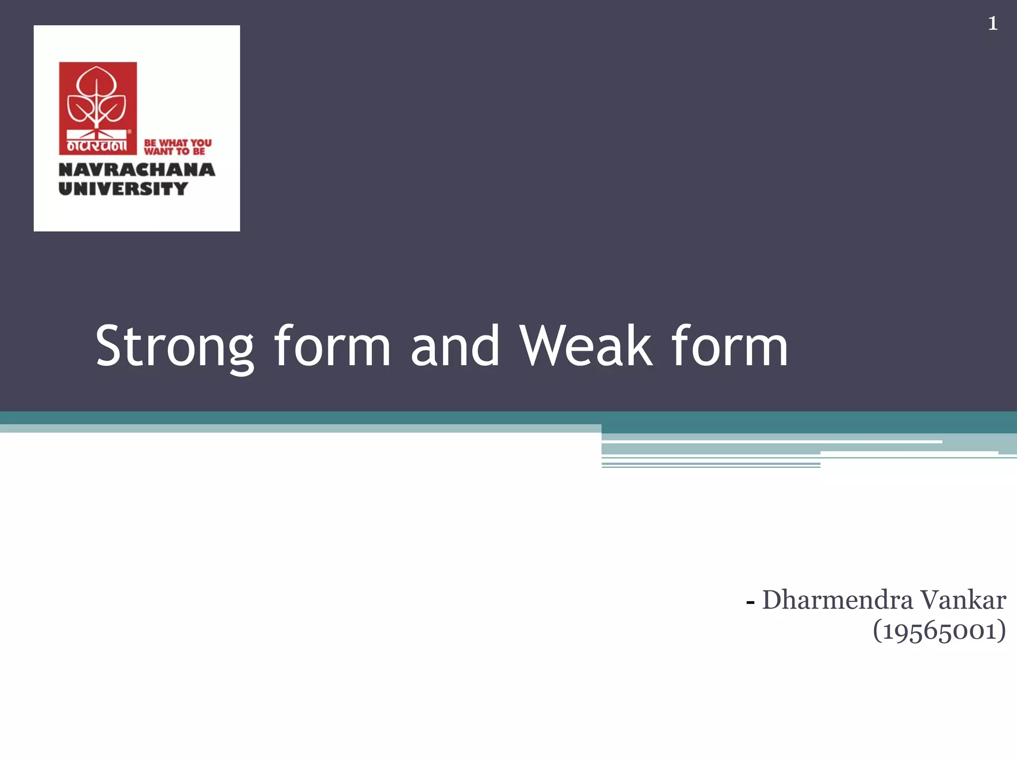 Strong form and weak form explanation through examples of a bar(en no 19565001) | PDF
