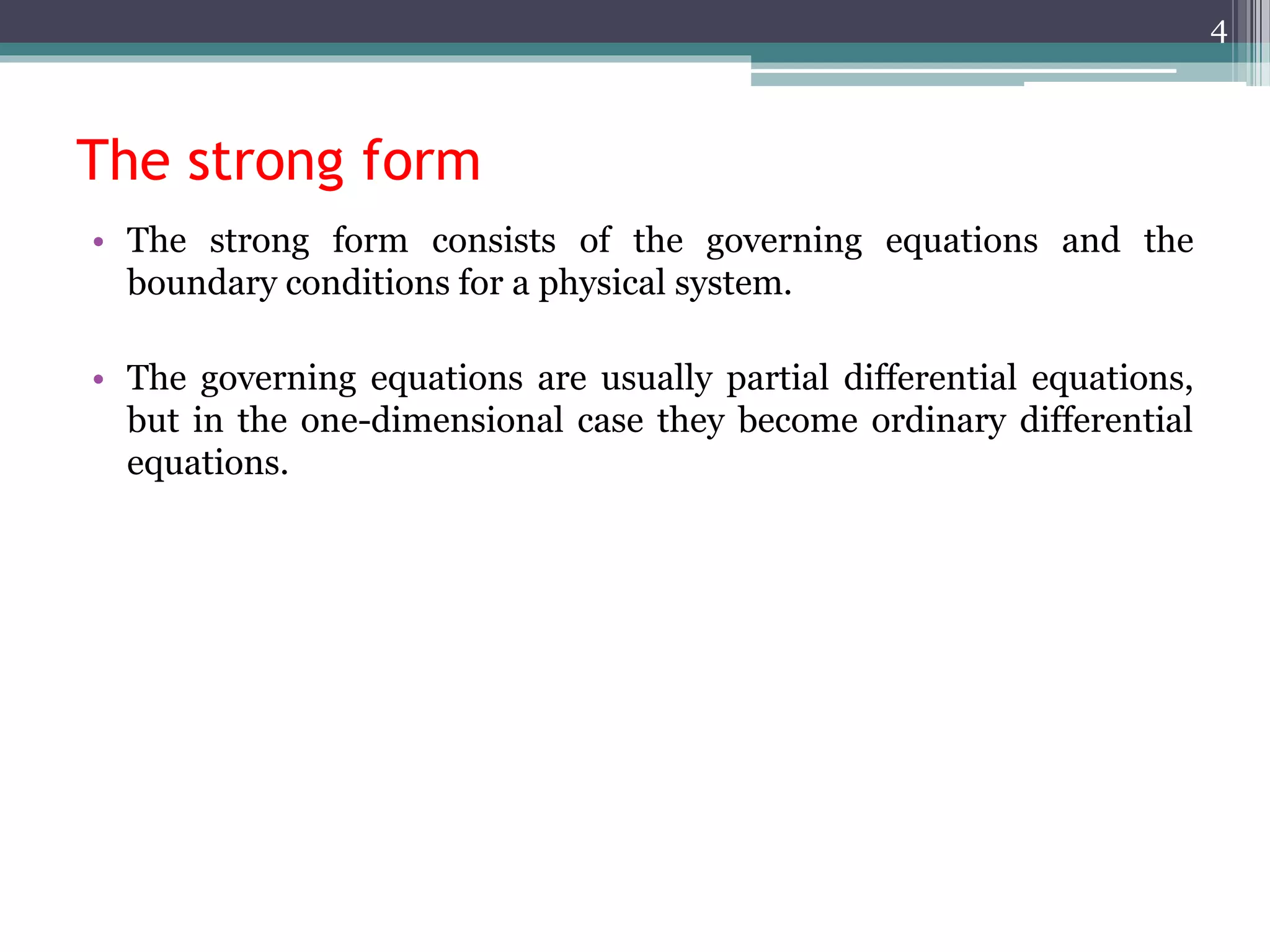 Strong form and weak form explanation through examples of a bar(en no 19565001) | PDF