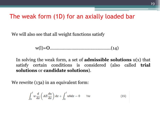 Strong form and weak form explanation through examples of a bar(en no ...