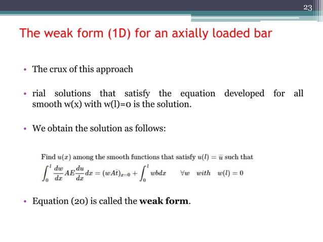 Strong form and weak form explanation through examples of a bar(en no ...
