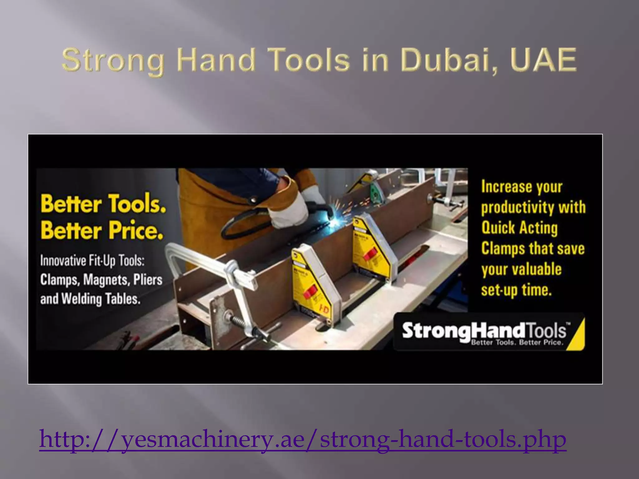 Strong hand tools in dubai, uae | PPT