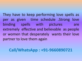 Strong love binding spells with pictures | PPTX