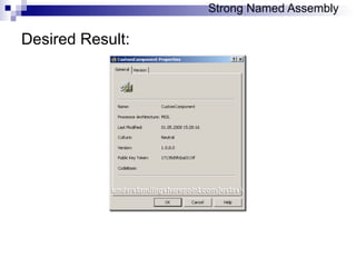 Strong named assembly | PPT