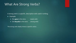 Strong verbs | PPTX