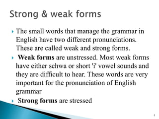 Strong & week forms | PPTX