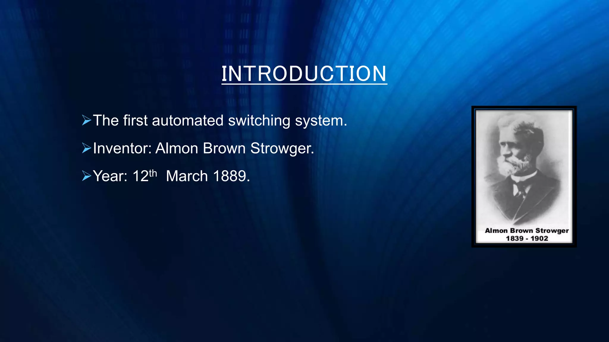 Strowger Switching System | PPTX