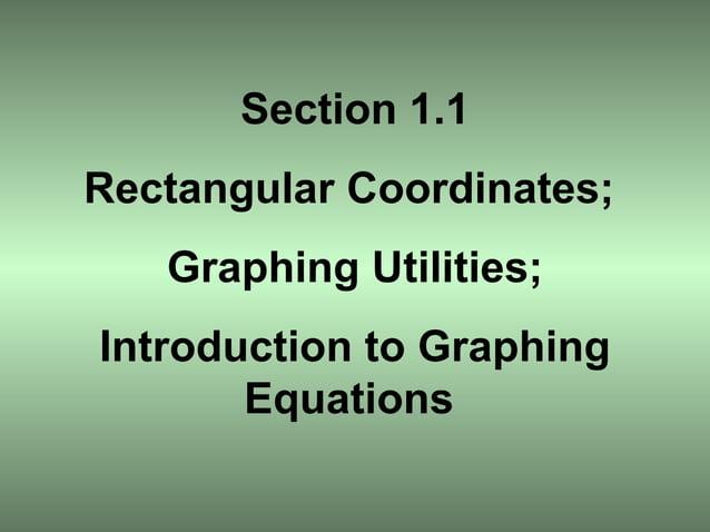 Rectangular Coordinates Introduction To Graphing Equations Ppt Maps And Navigation
