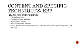 TEACCH APPROACH FOR ASD | PPTX