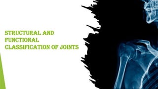 structrural and functional classification of joint -1 - Sayoni Saha.pptx