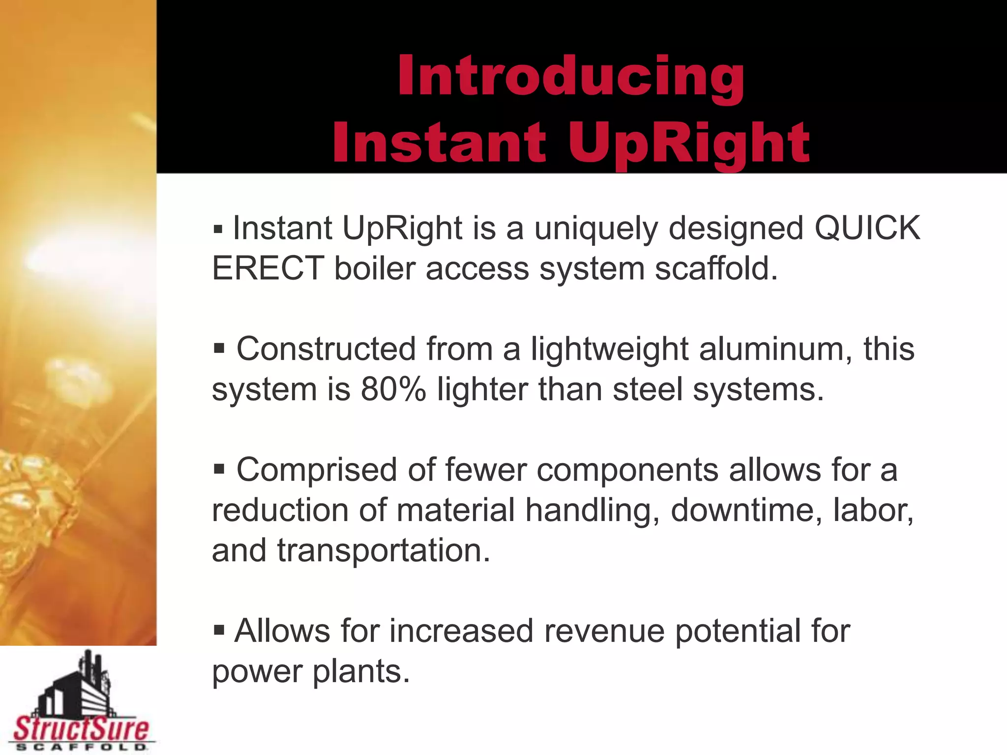 StructSure Scaffold Introduces Instant UpRight | PPT