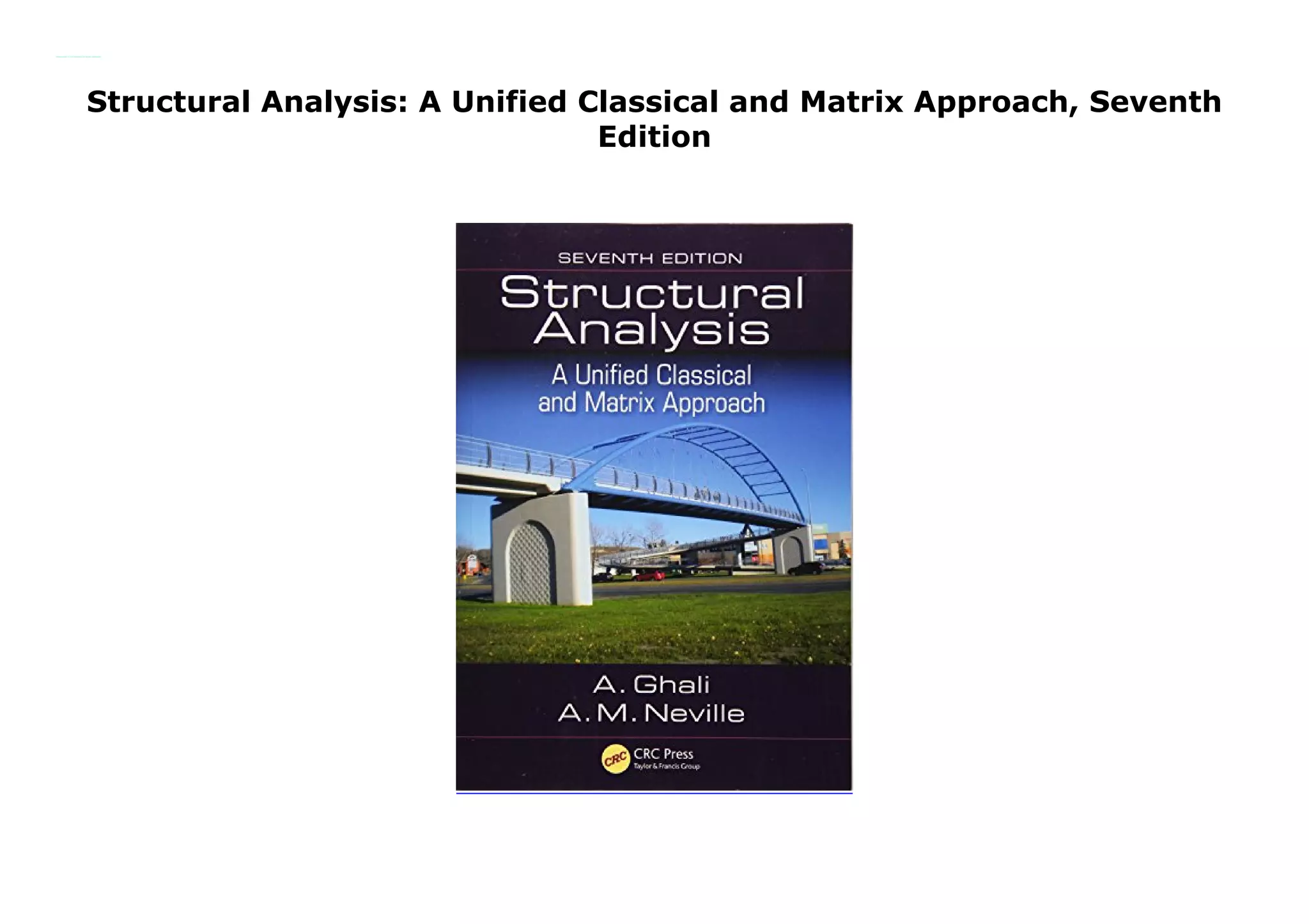Structural Analysis A Unified Classical And Matrix Approach Seventh Structural Analysis A Unified Classical And Matrix Approach Seventh