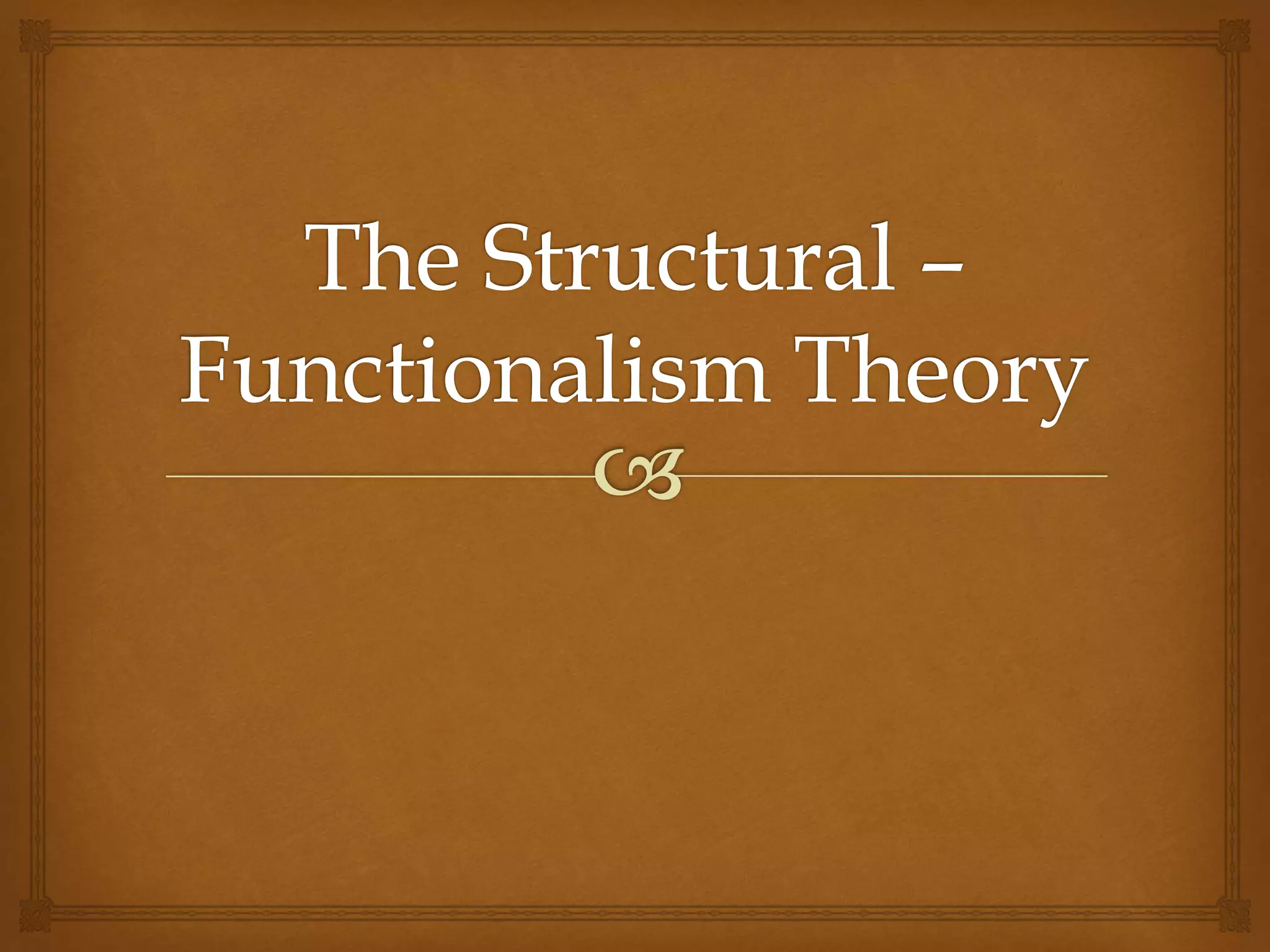 Structural-Functionalism-Theory.pptx