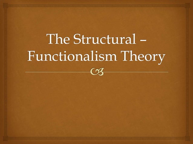 Structural-Functionalism-Theory.pptx | Science