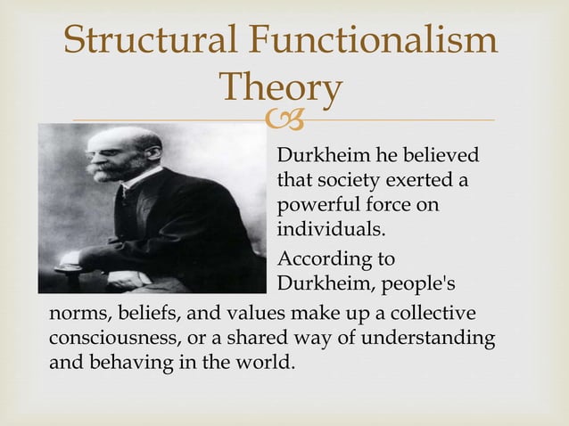 Structural Functionalism Theory Pptx Science