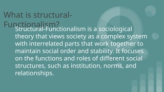 Structural-Functionalism1 (1).pptx HUMMS | PPTX
