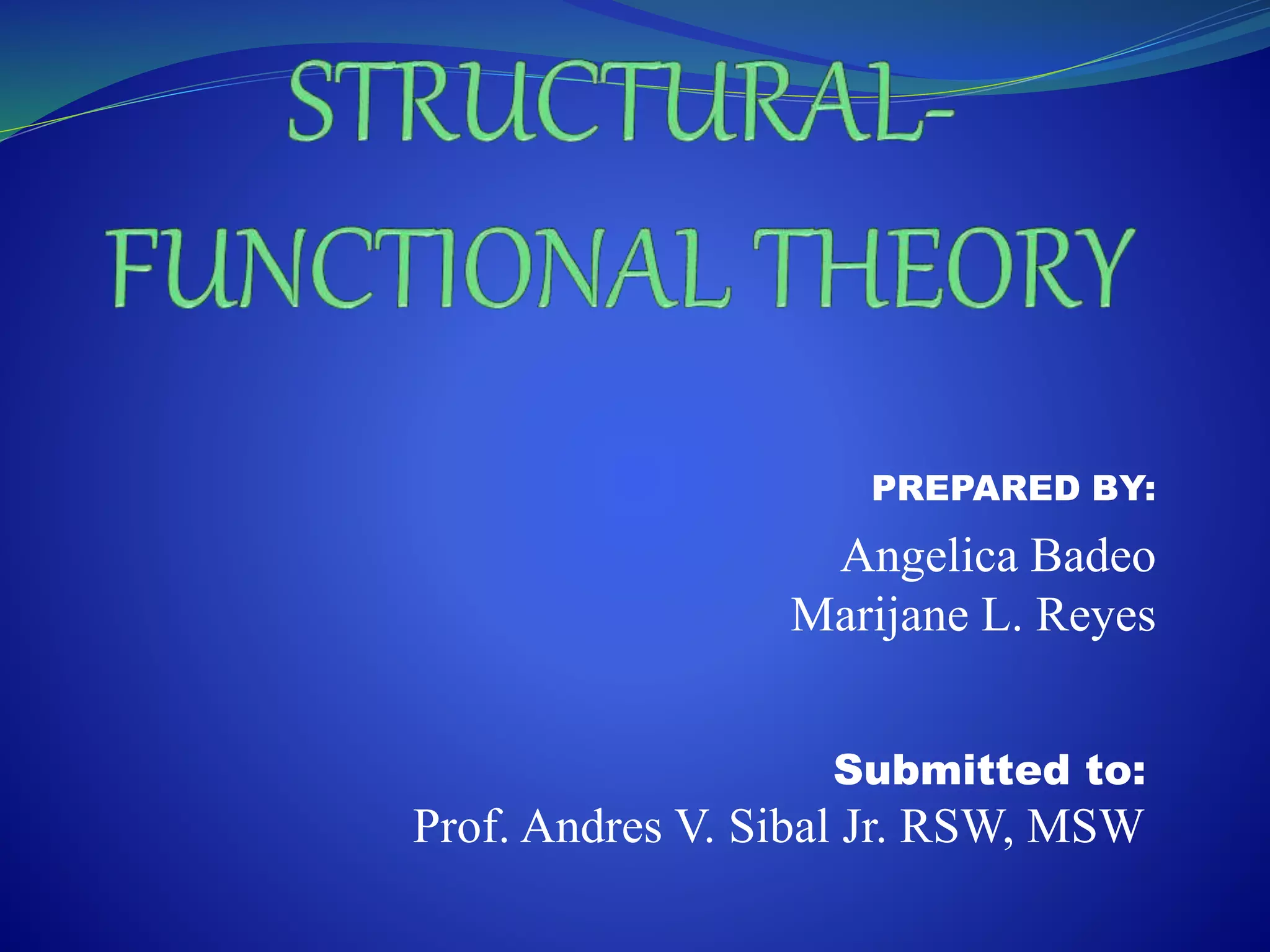 Structural functional theor ypowerpt | PPTX
