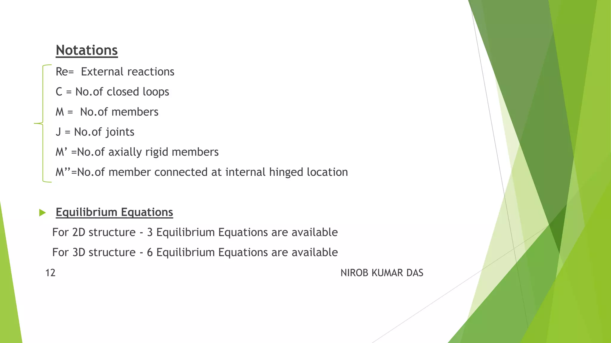 what is static and kinematic indeterminacy of structure | PPTX