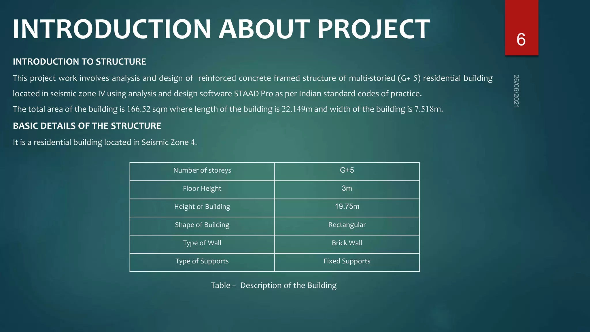 Structural anaysis and design of g + 5 storey building using bentley stadd pro software | PPTX