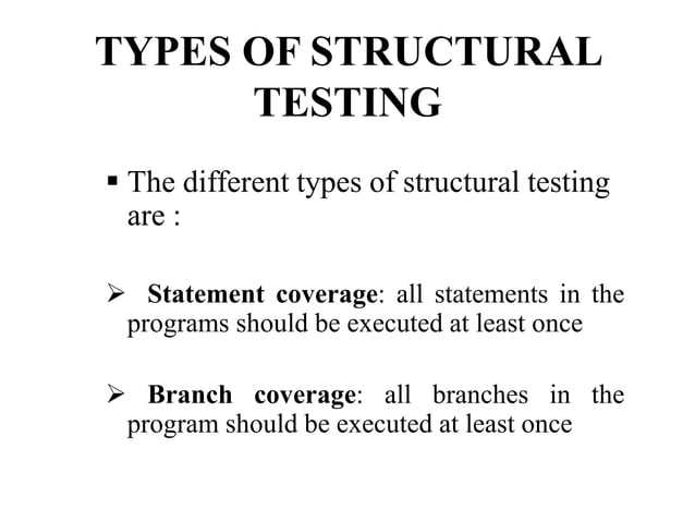 Structural and functional testing | PPTX