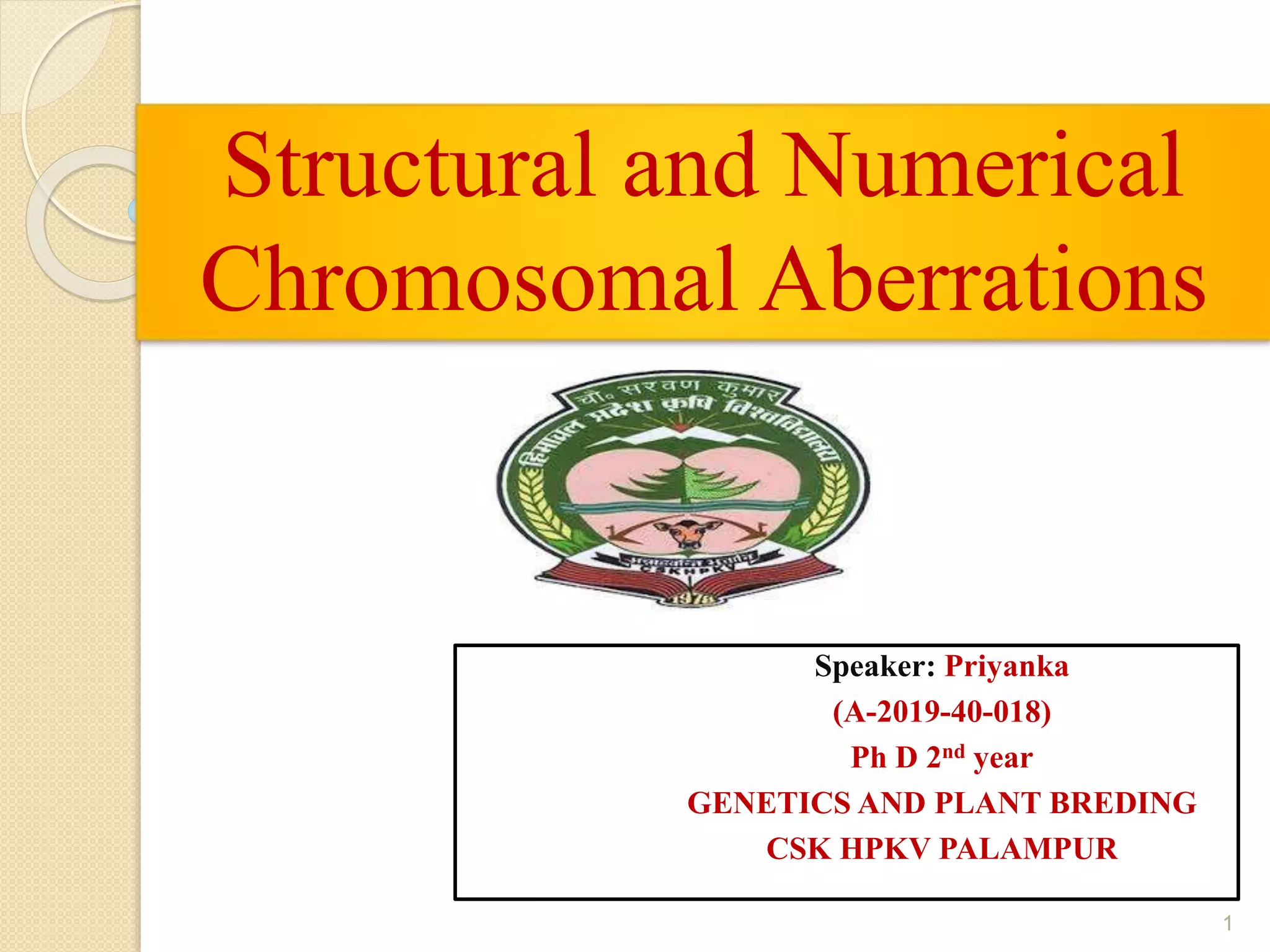 Structural and numerical chromosomal abberations | PPTX