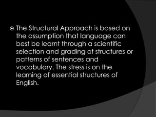 TKT couse - Structural approach | PPTX