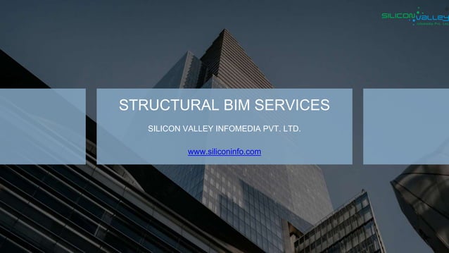 STRUCTURAL BIM SERVICES.pptx | Civil Engineering Industry | Industries