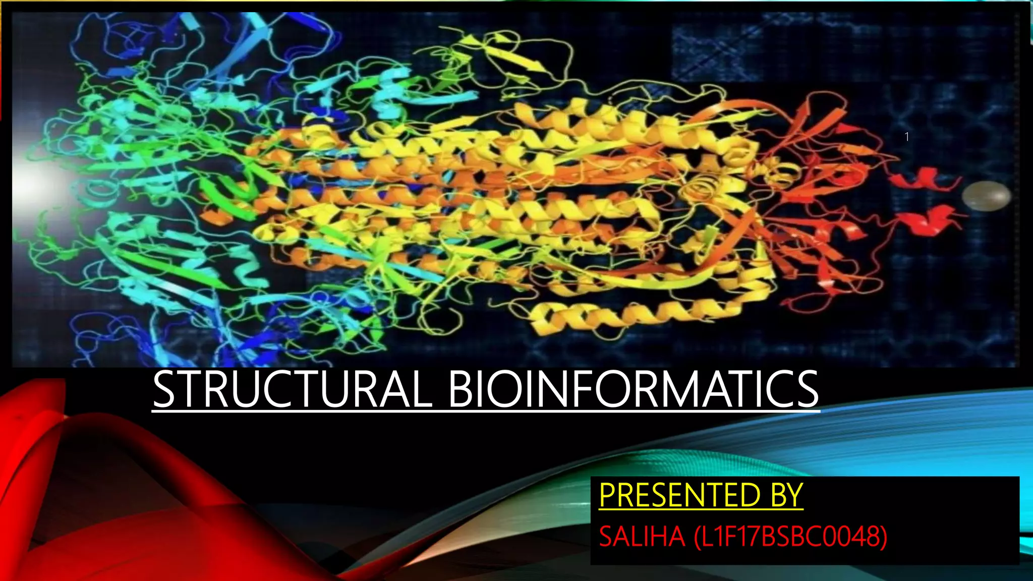 Structural bioinformatics. | PPTX