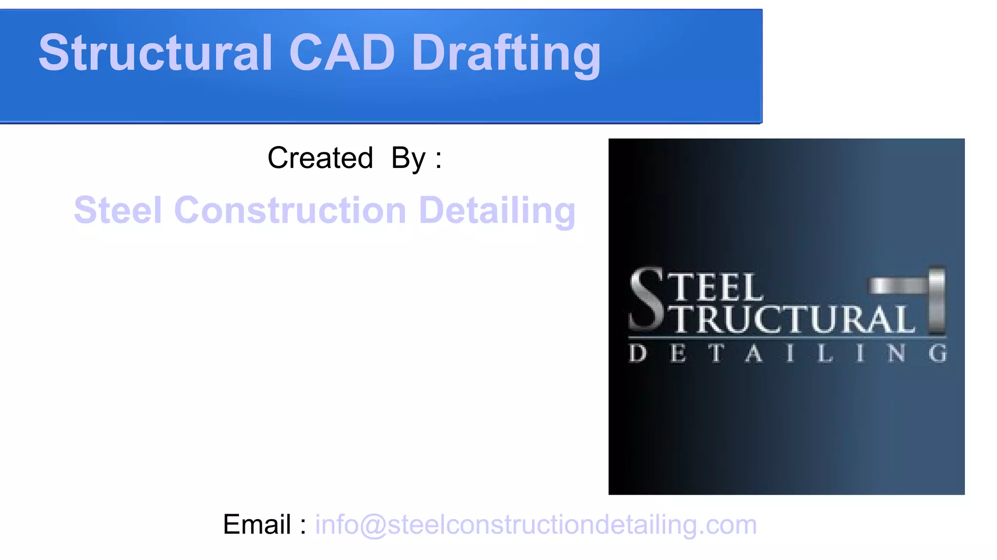 Structural cad drafting steel construction detailing pvt. ltd.ppt | Christianity | Religion ...