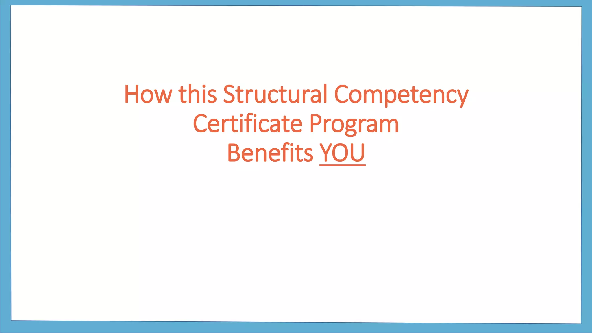 Structural competency | PPTX