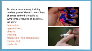 Structural competency | PPTX