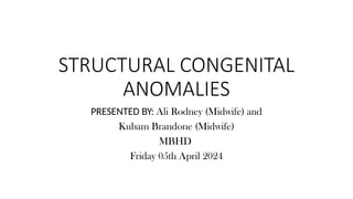 STRUCTURAL CONGENITAL ANOMALIES in neonates.pptx